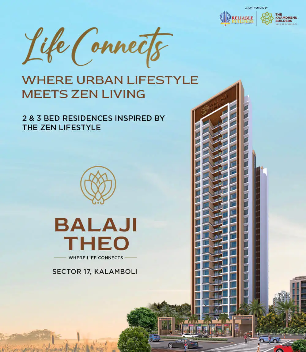 Balaji theo | A joint venture by Reliable Builders & The Kaamdhenu Builders